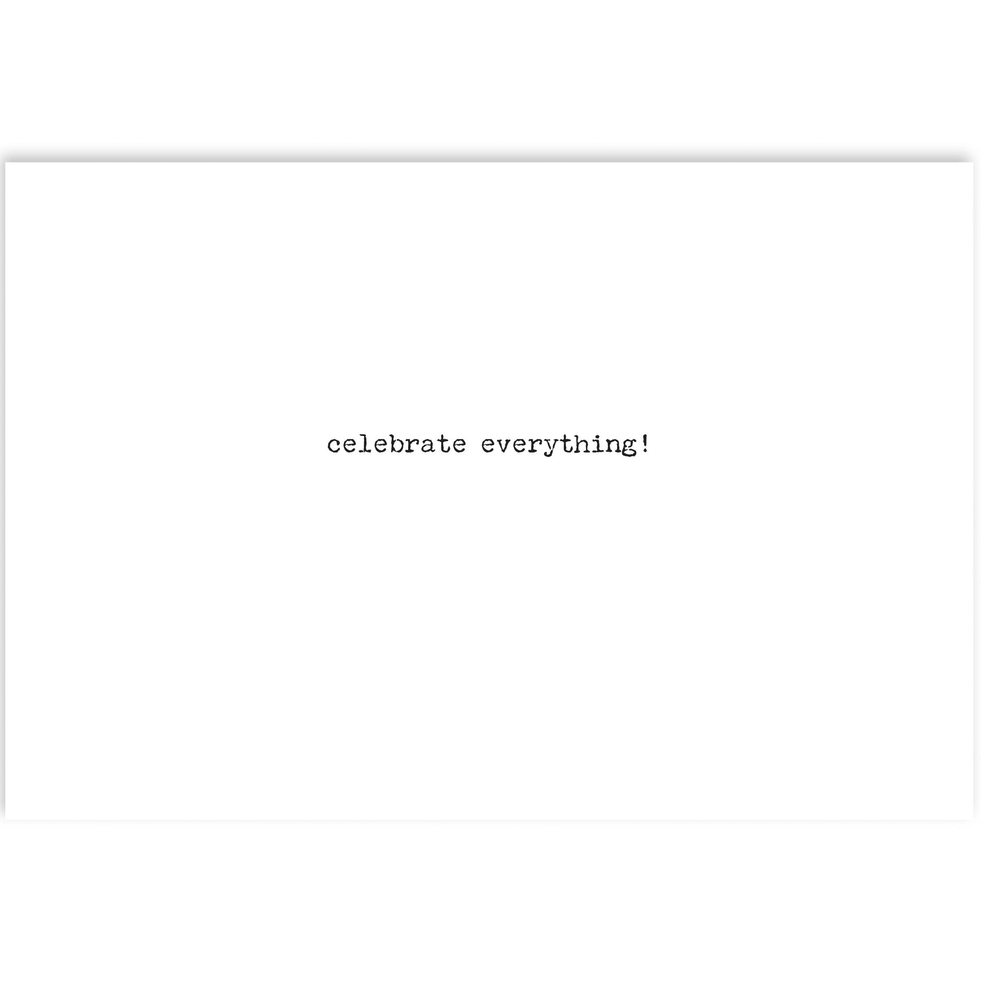 Celebrate Greeting Card - Just For Fun