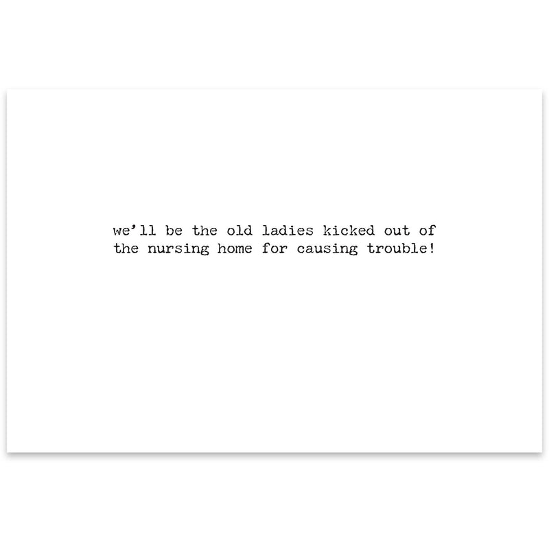 The Old Ladies Greeting Card - Age